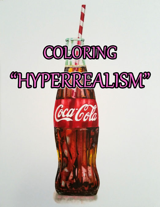 Coloring Hyperrealism – Coke Bottle | Copic Marker Tutorials